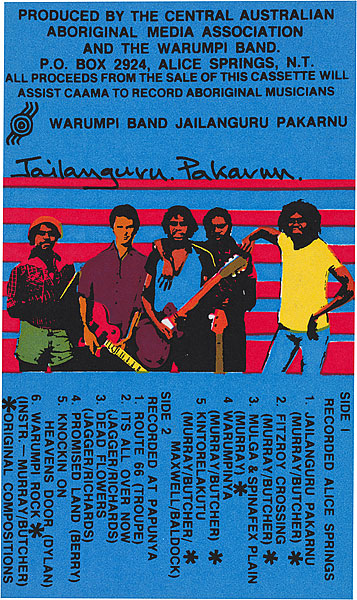 Cassette cover: Warumpi Band Jailanguru Pakarnu (1980 – 1980-94) by ...
